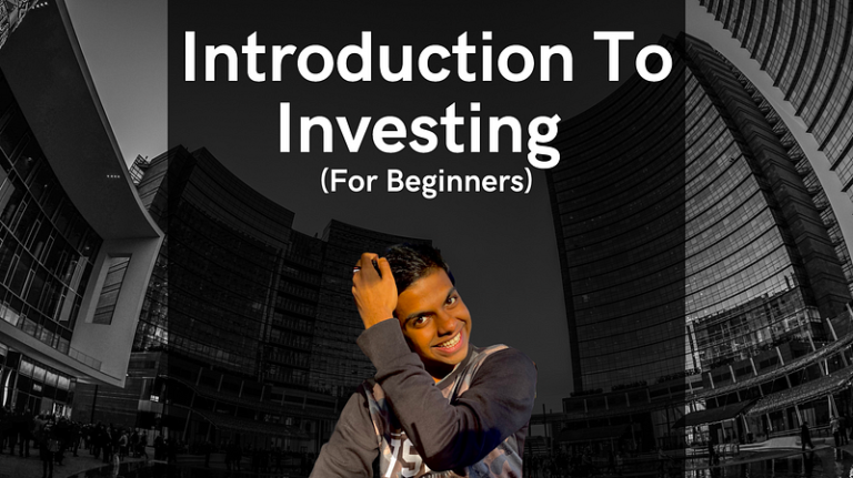 Introduction To Investing For Beginners ? | DataDrivenInvestor